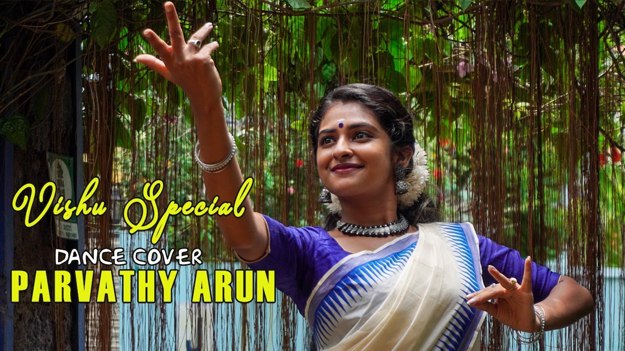 Kani Kaanum Neram | Dance Cover | Parvathy Arun - YouTube