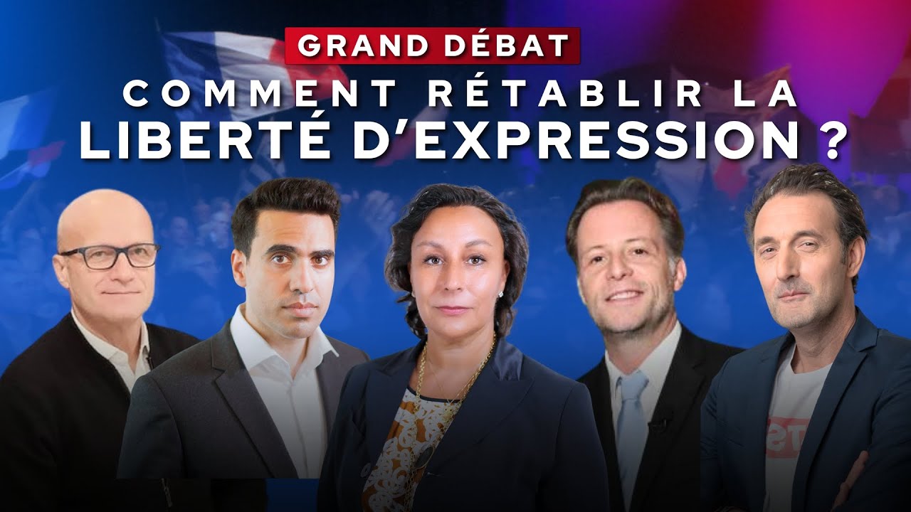 Grand débat : Comment rétablir la liberté d'expression ? - YouTube