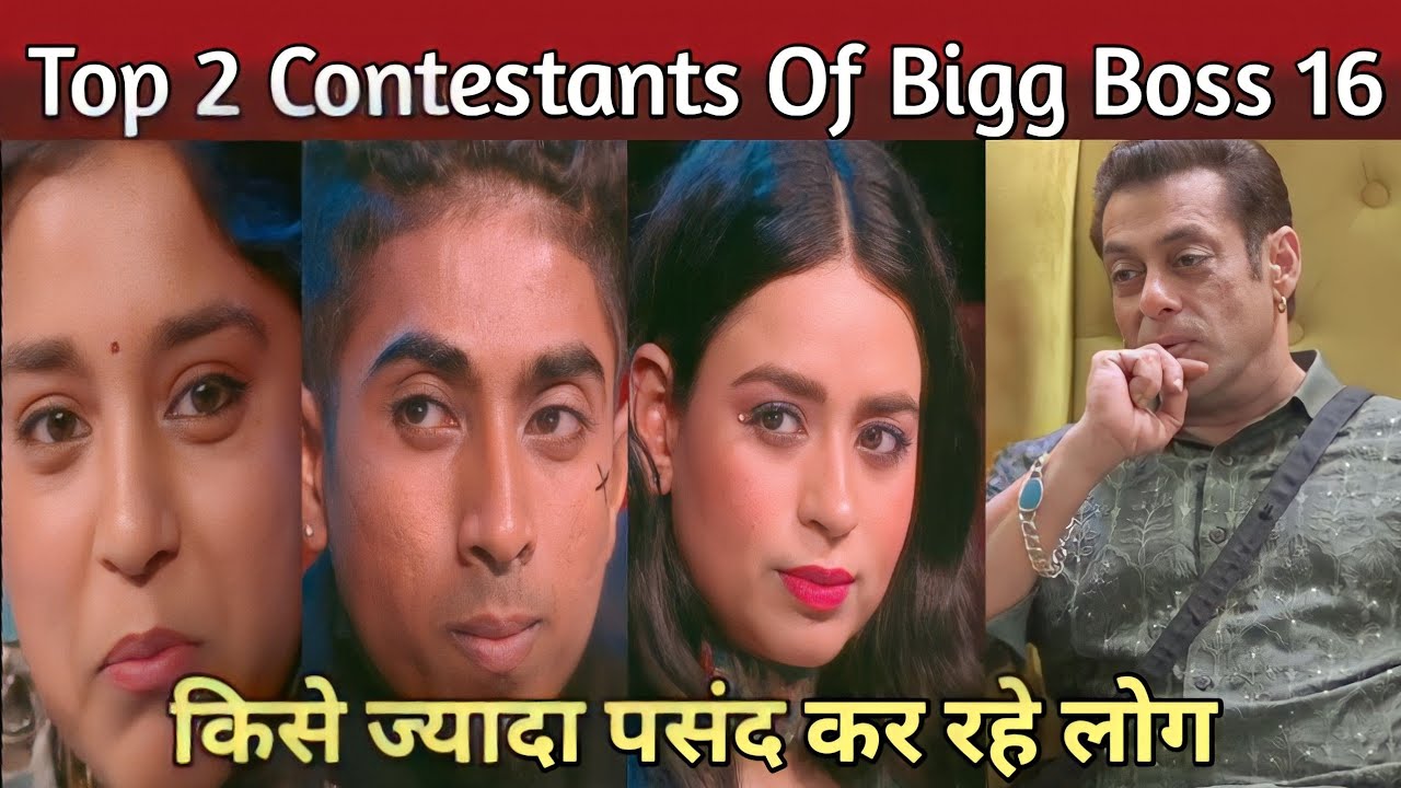 Bigg Boss 16 Live: Today Full Episode || Top 2 Contestants Of Bigg Boss ...