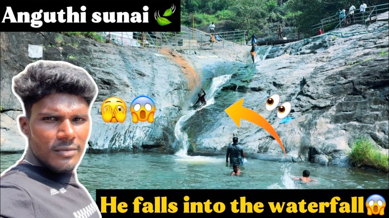 💢He falls into the waterfall 😱|| 👀Anguthi sunai || Tamil #anguthisunai ...