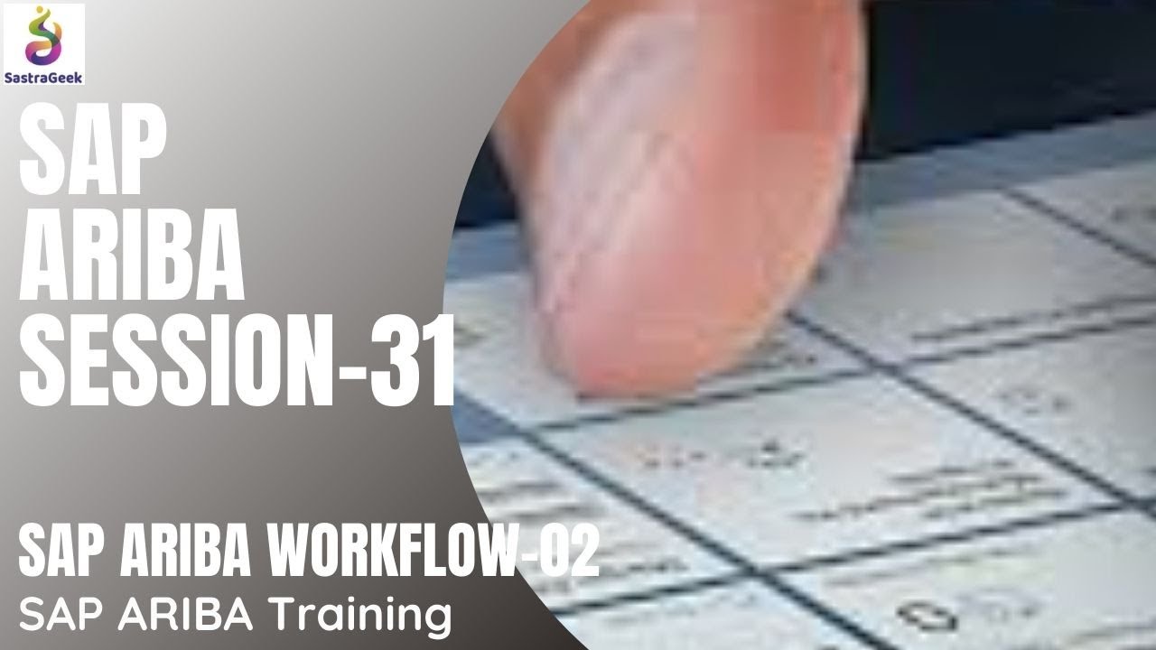Session 31 SAP ARIBA Workflow Configuration 02 - YouTube