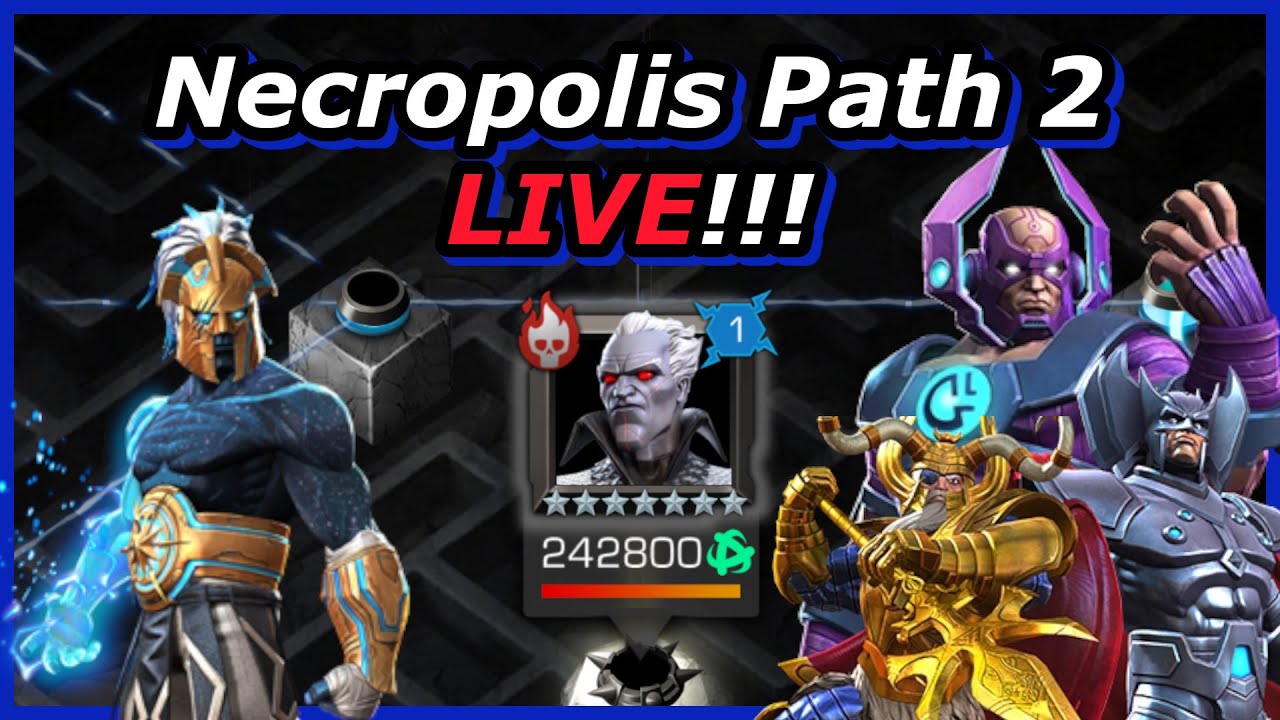 Necropolis Path 2 LIVE!!! Marvel Contest of Champions - YouTube