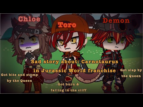 Sad story about Carnotaurus(short,meme)|✨Jurassic World✨|Gacha club|🦖🐃{NON-CANON}
