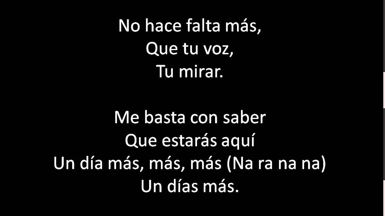 Un Día Más letra - YouTube