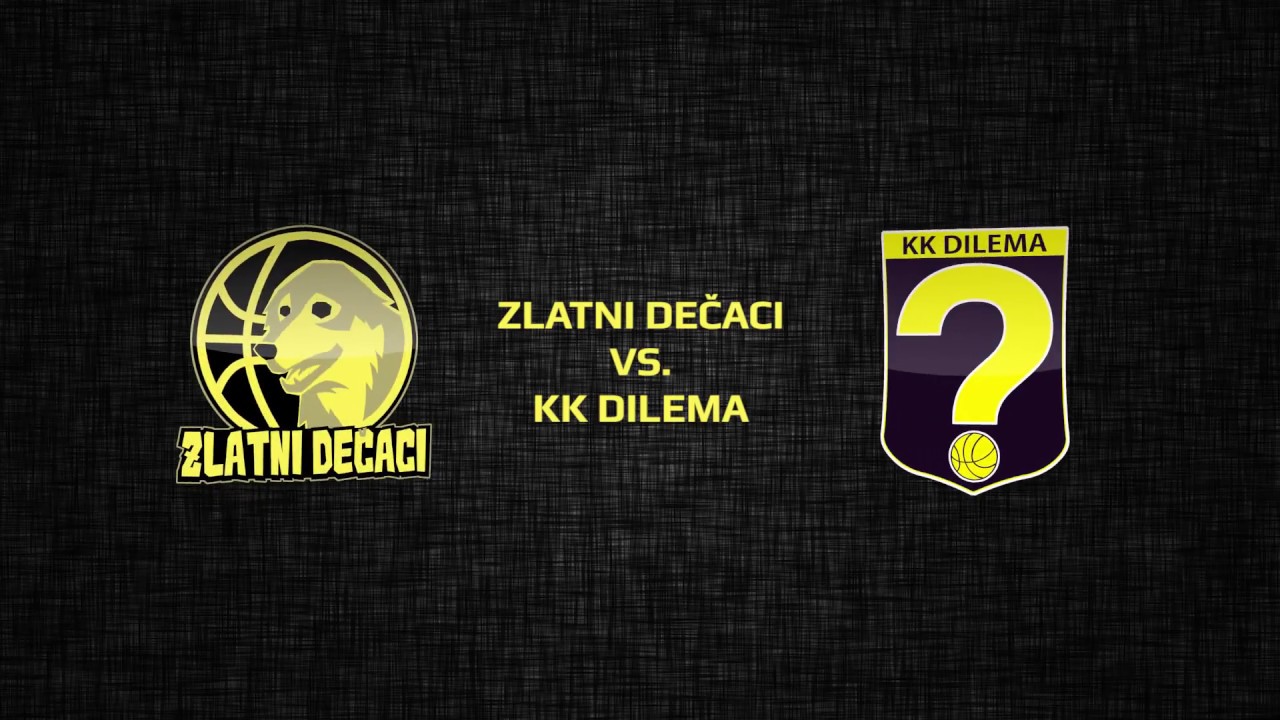 Zlatni decaci - KK Dilema 72-63 skraceno - YouTube