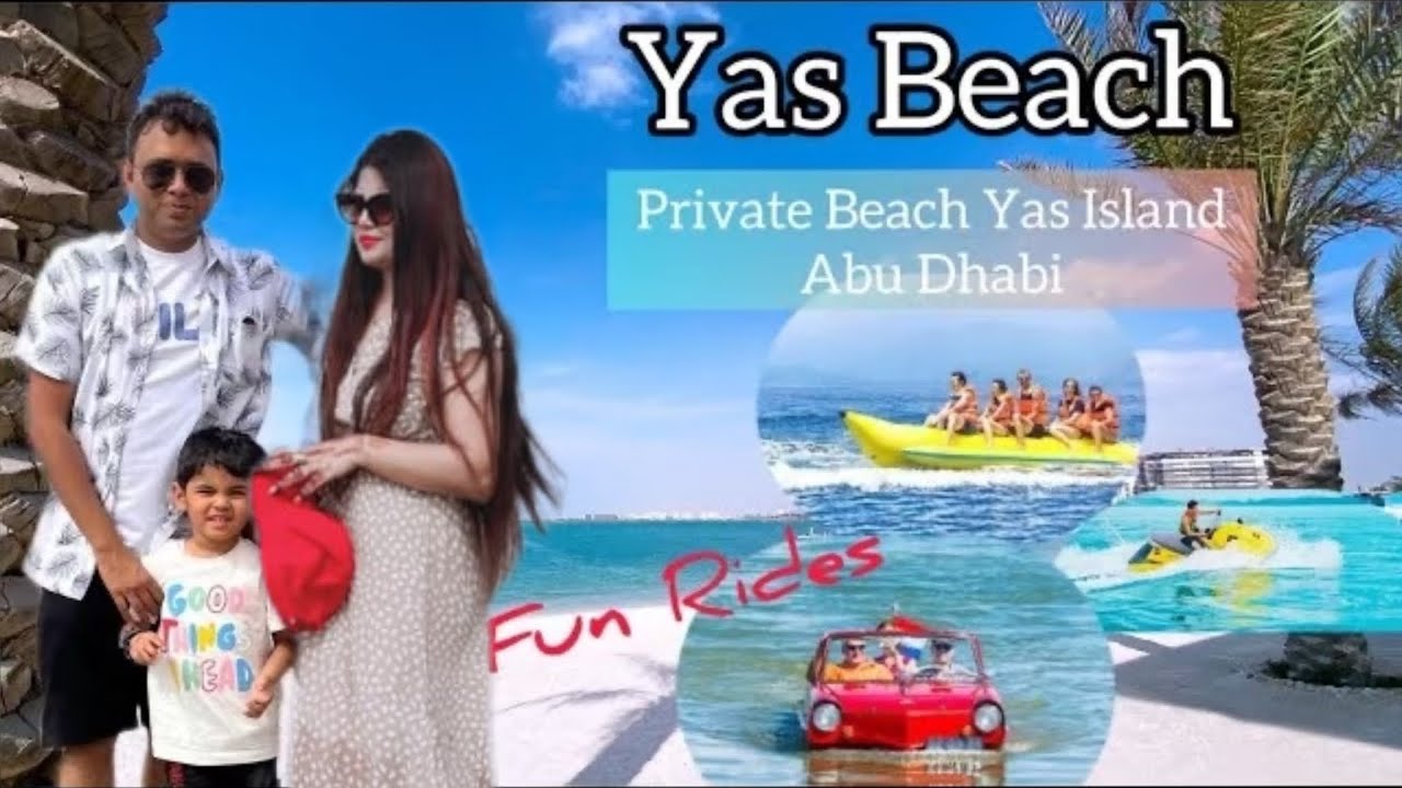 Yas Beach a private beach of Yas Island Abu Dhabi | fun rides | Abu ...