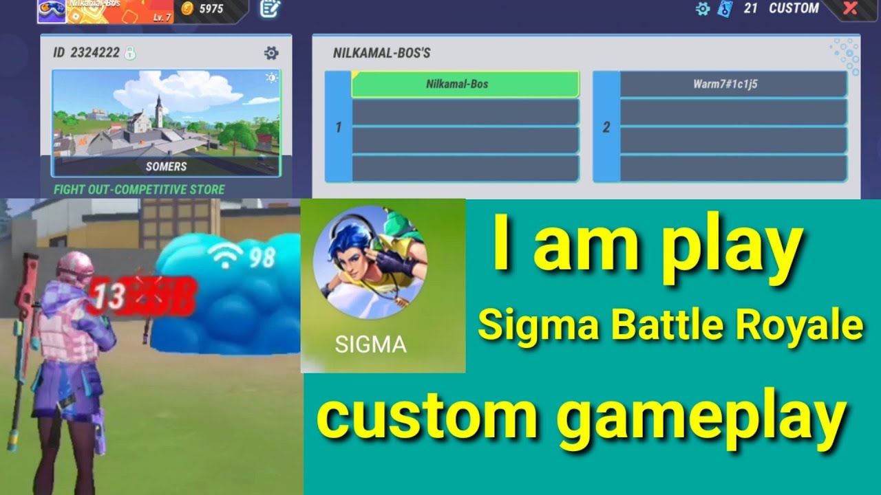 Sigma Battle Royale custom gameplay - YouTube