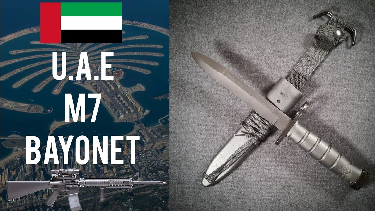 Mysterious M7, The UAE marked M7 bayonet - YouTube