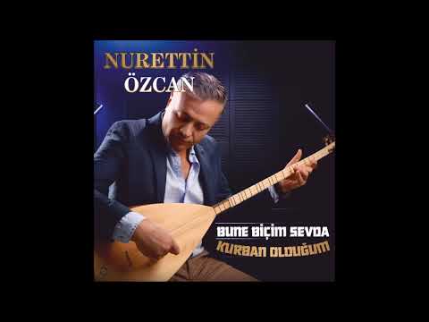 NURETTİN ÖZCAN SENDEN VAZGEÇMEM