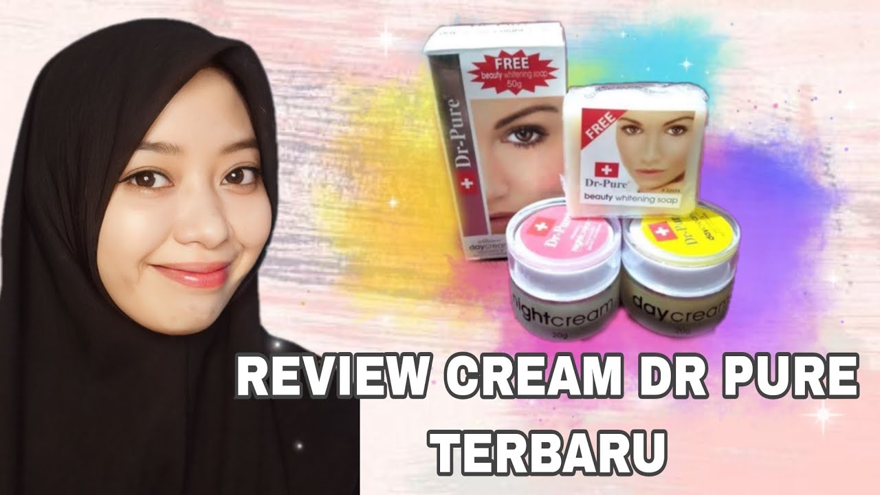 Review Cream Dr Pure Terbaru - YouTube