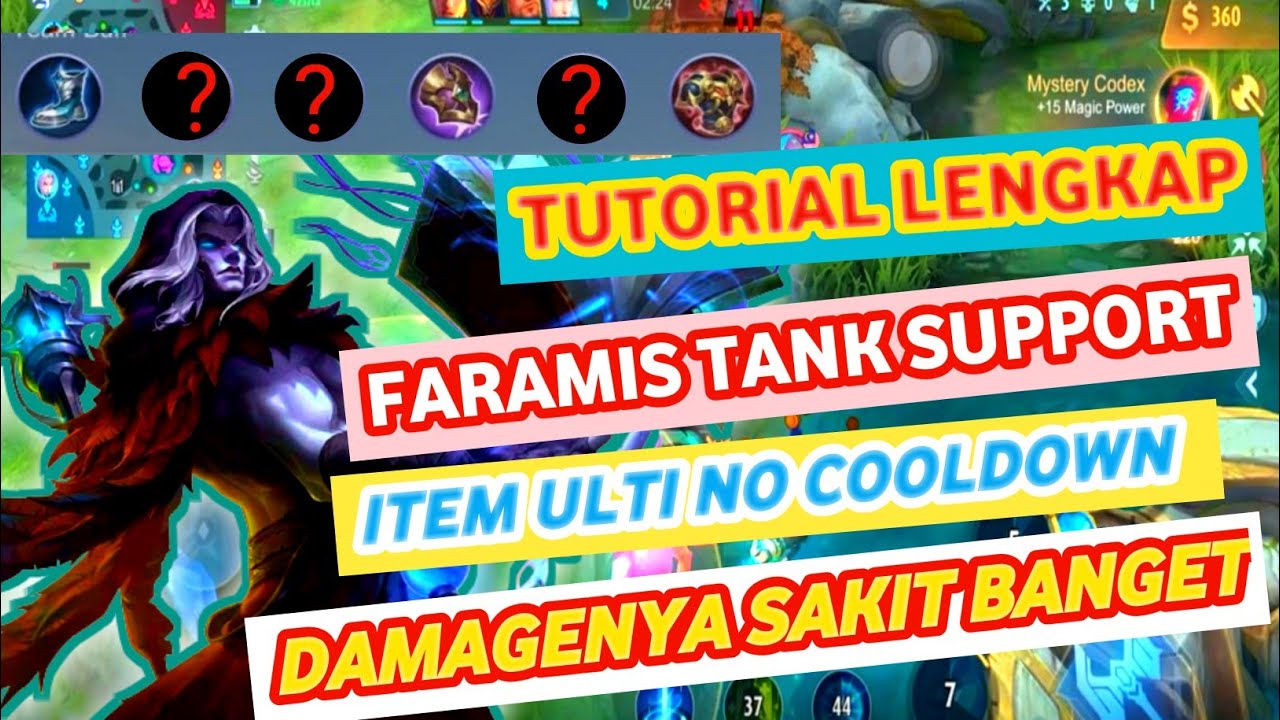 Tutorial Faramis Revamp Build Tank 2022 Mobile Legends - YouTube