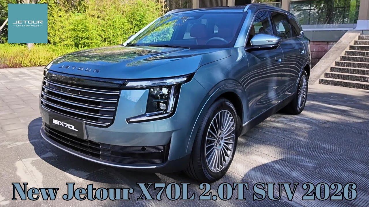 The 2026 Jetour X70L 2.0T SUV, Available with Two Engine Options and 5 ...