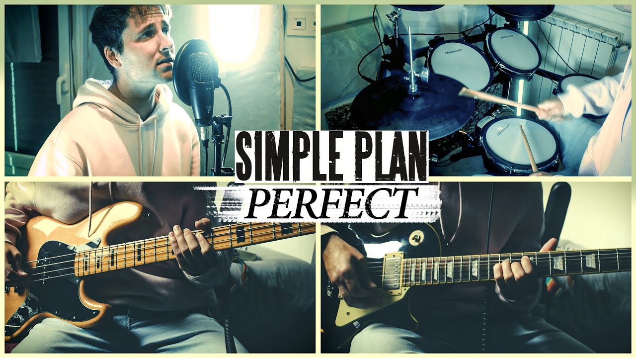 Simple Plan - Perfect [Cover] - YouTube