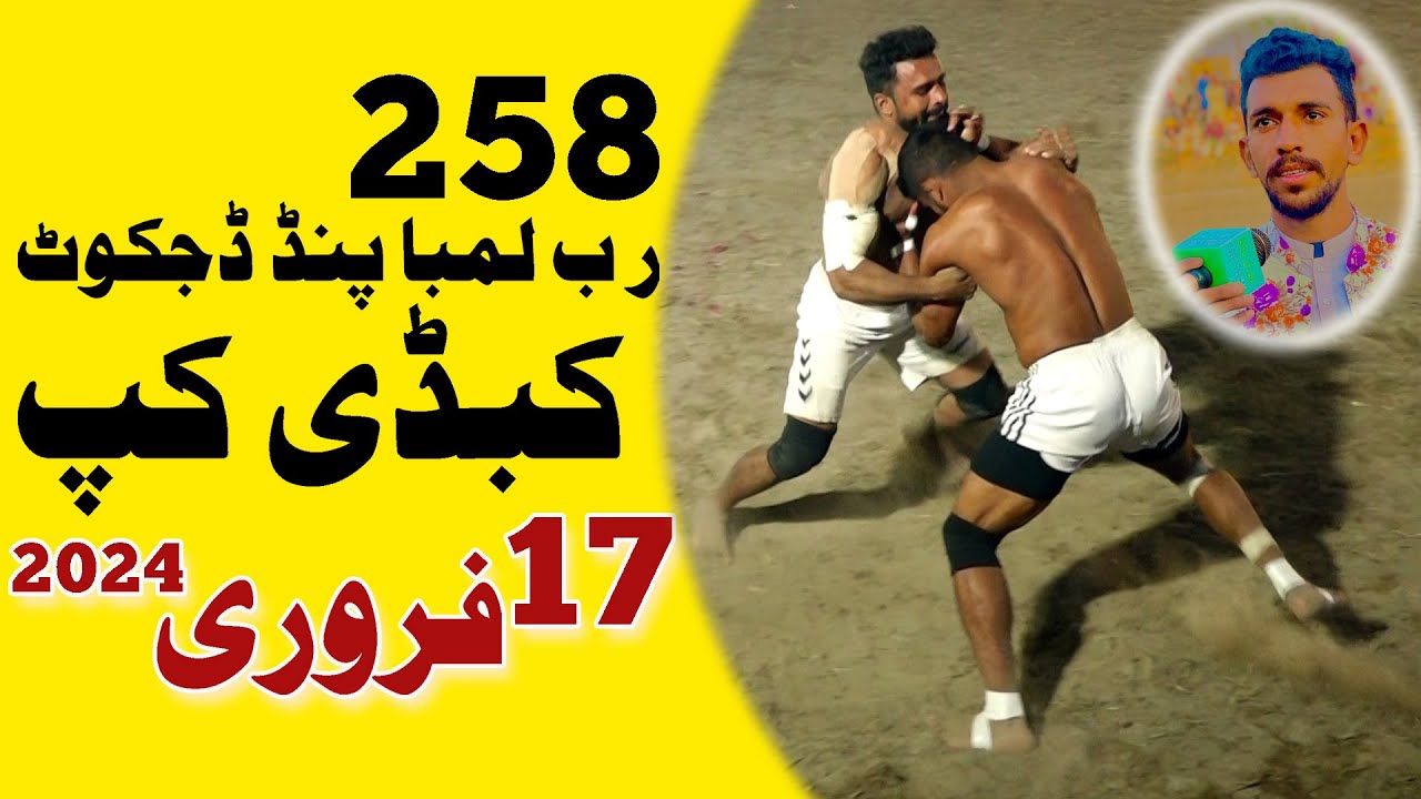 🔴[Live] 258Rb Lamba Pind Dijlkot Kabaddi Cup |Big Match | Final Match ...