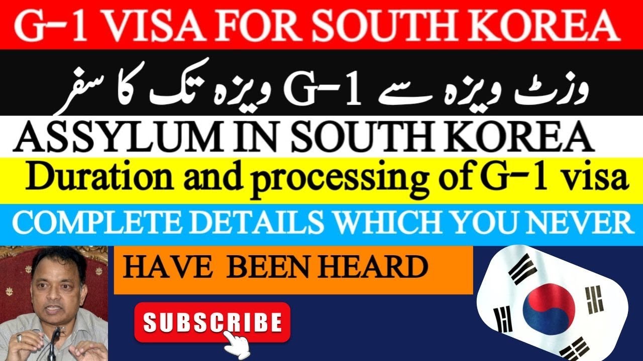 G-1 visa for south korea,how we can change our visit visa in G-1.visa ...