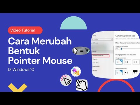 CARA MUDAH MERUBAH BENTUK POINTER MOUSE DI WINDOWS 10 - YouTube