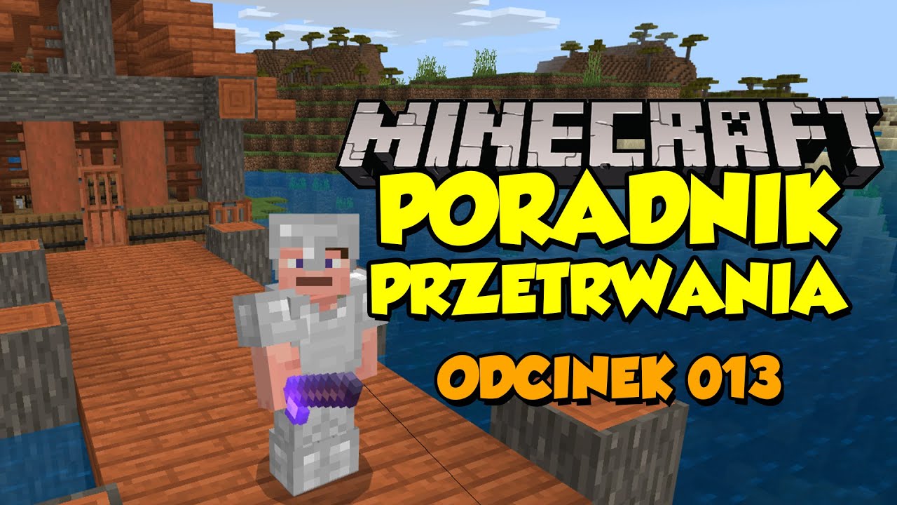 Minecraft Poradnik 013 Wędkowanie I Rybacka Chatka Survival Youtube