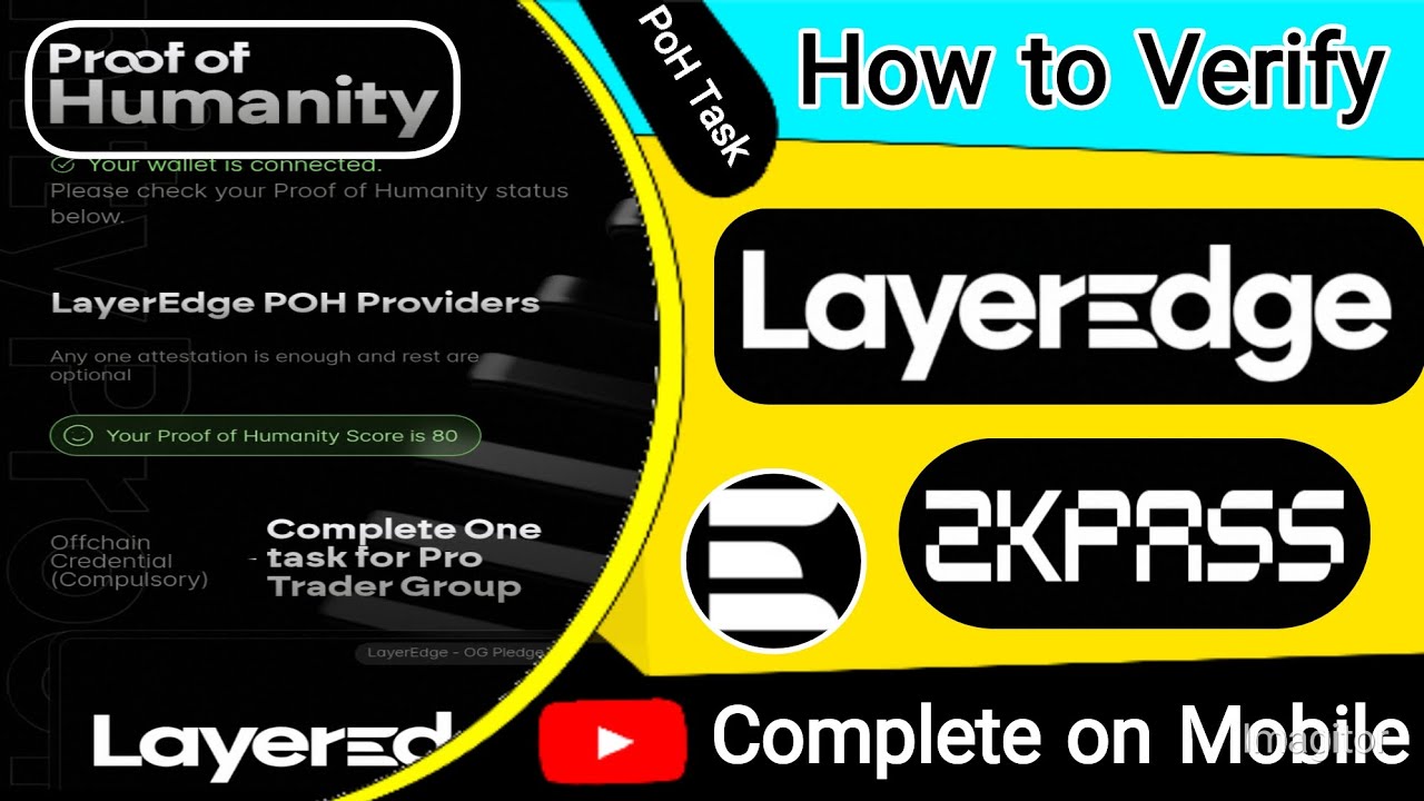 Layer Edge PoH Task | How to Verify Layer Edge zkPass on Mobile - YouTube