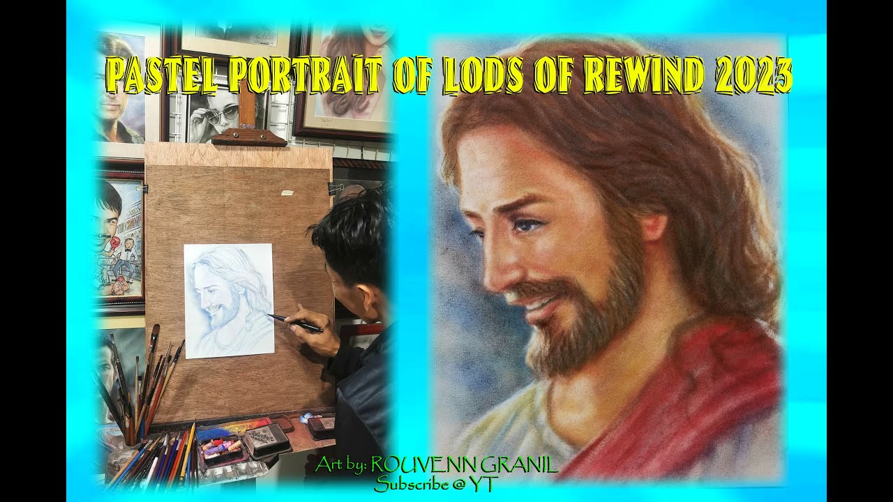 PASTEL PORTRAIT OF LODS OF REWIND 2023 - YouTube