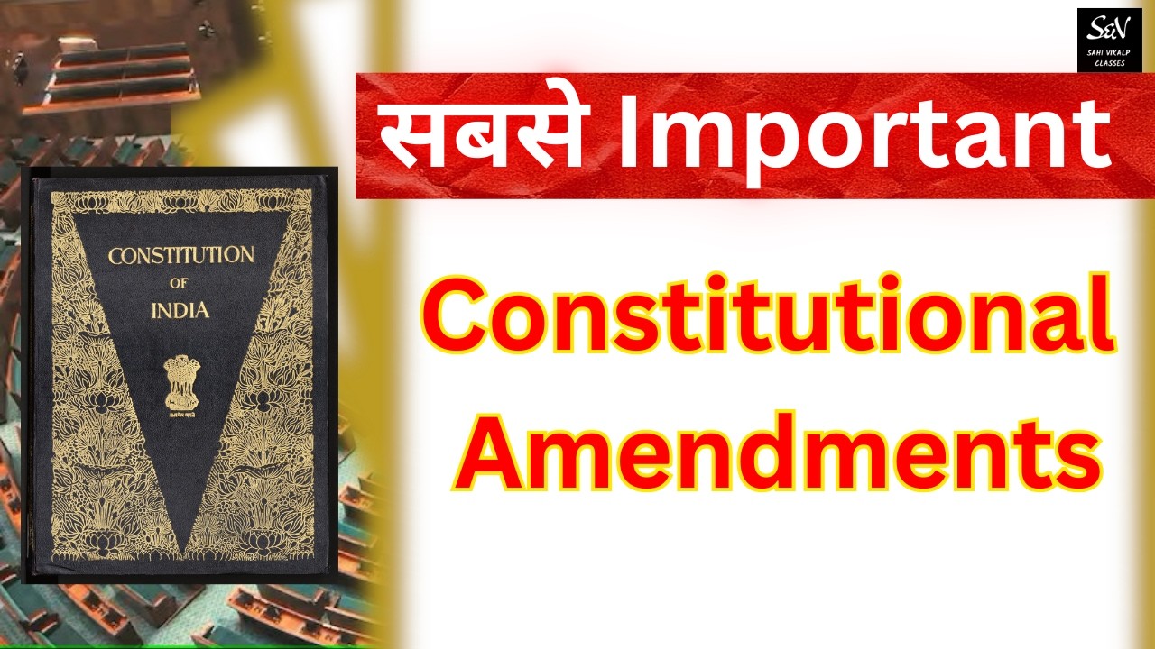 Important Constitutional Amendments | Indian polity for UPSC - YouTube