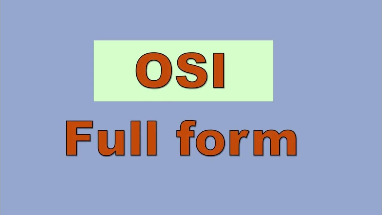 OSI full form | OSI stands for | Full form of osi - YouTube