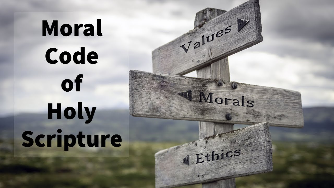 Moral Code of Holy Scripture (Christopher Enoch) - YouTube