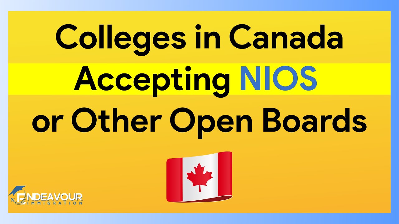 Colleges In Canada Accepting NIOS Or Other Open Board Schools YouTube colleges-in-canada-accepting-nios-or-other-open-board-schools-youtube