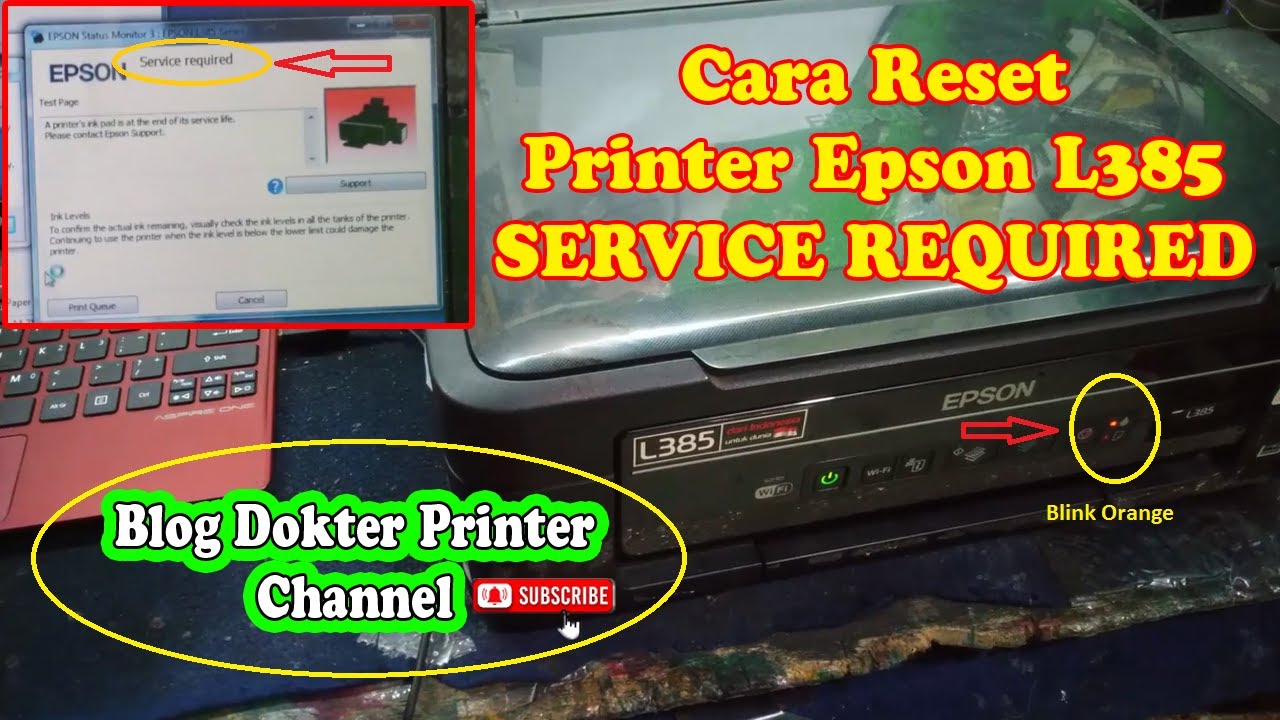 Cara Reset Epson L385 Service Required | Blog Dokter Printer - YouTube