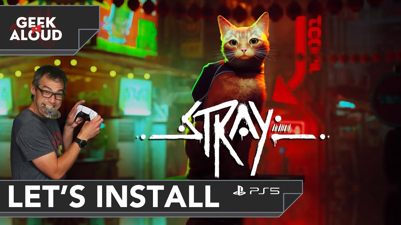 Let's Install - Stray [Playstation 5] - YouTube