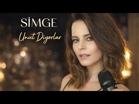 Simge - Unut Diyorlar