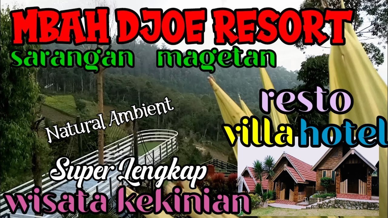 Mbah Djoe Resort Sarangan Magetan - LENGKAP - YouTube
