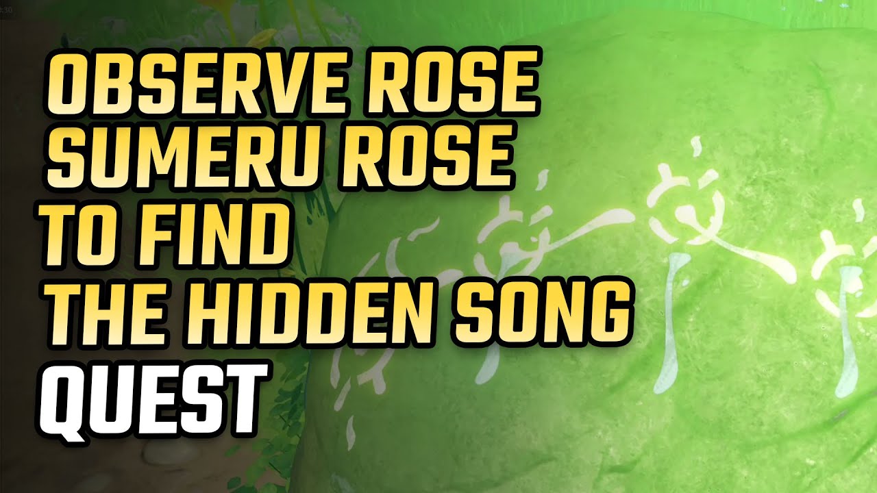 observe the sumeru roses to find the hidden song | The Rythm that ...
