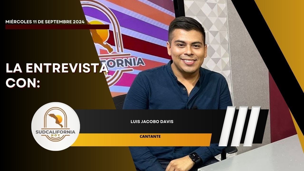 🗣️💬#LaEntrevista con Luis Davis - 11 de septiembre 2024. - YouTube