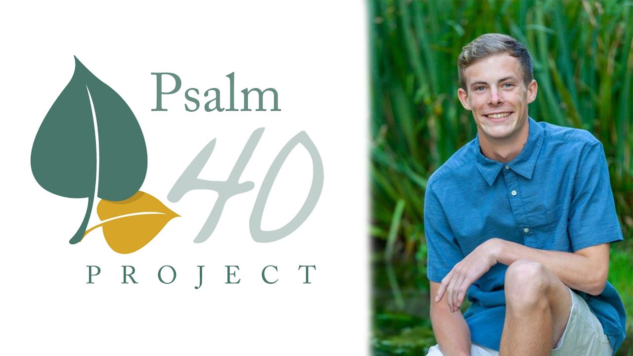 Psalm 40 Project - Alex DeBoer (Part 3) - YouTube