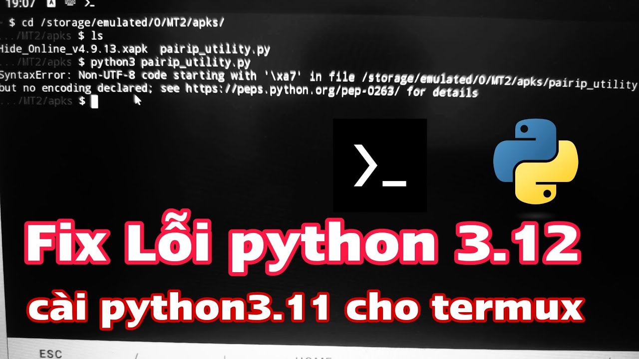 Cập Nhật Python Termux 3 12 Xuống 3 11 Fix Lỗi Python 3 12 Thành Công 100 Đăng Dizi Youtube