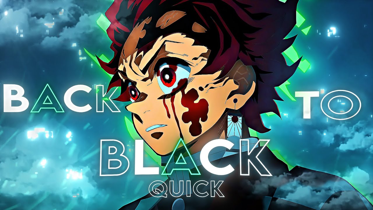 Back To Black - Demon Slayer "Very Quick" [Edit/AMV]! - YouTube