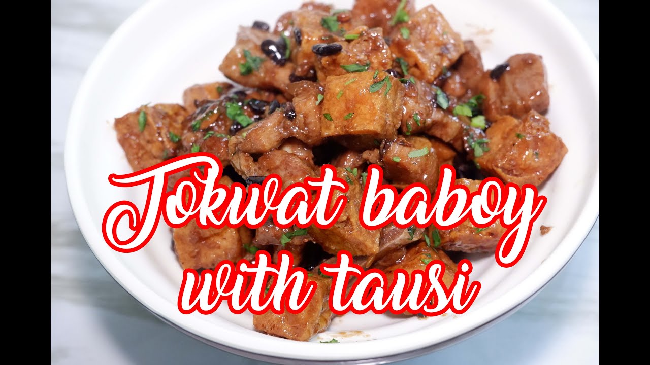 Tokwat baboy with tausi | Easy way to cook tokwat baboy | Luto sa ...