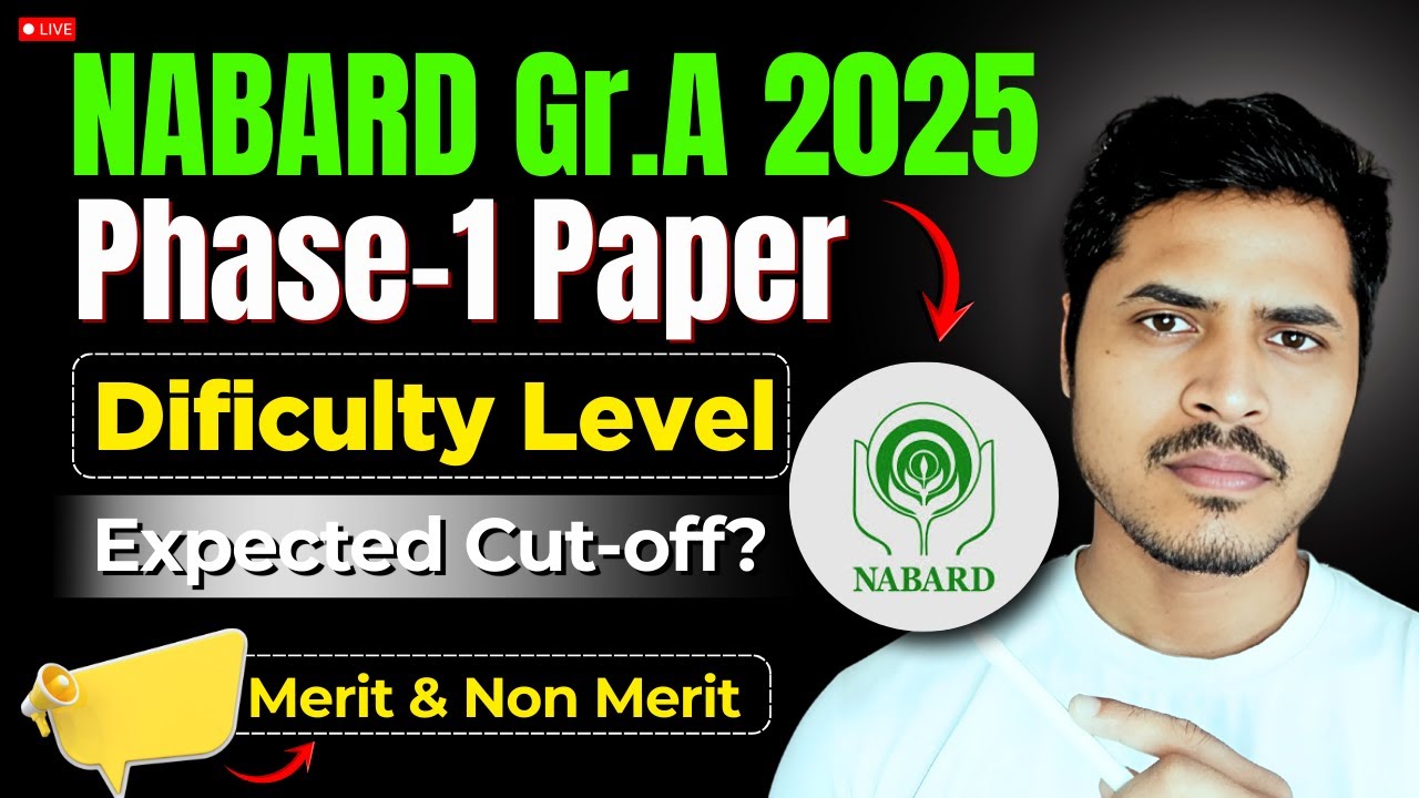 NABARD Grade A 2025 Phase-1 Paper Analysis | Difficulty Level, Expected ...