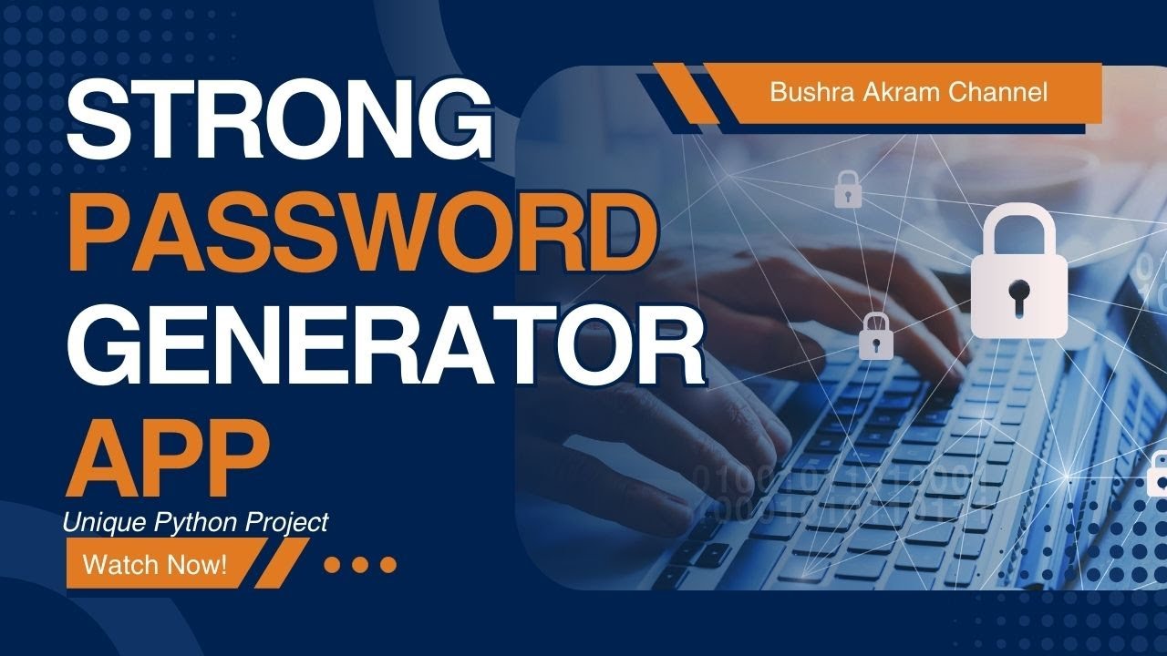 Build A Strong Password Generator App With Python And Streamlit Unique 4260