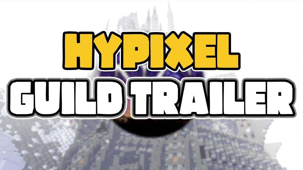 NightChills - Hypixel Guild (Trailer) - YouTube