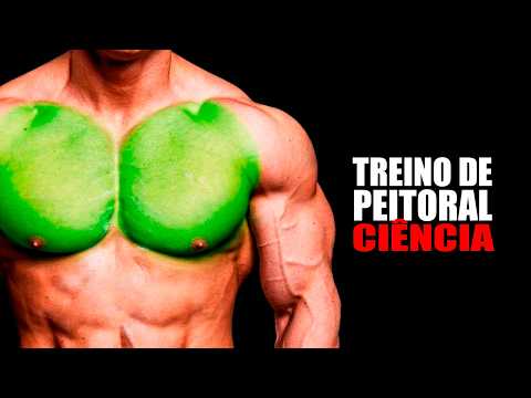 Treino de PEITO Completo (Baseado Na Ciência)