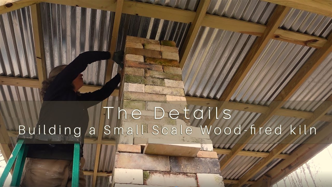 Part 2, Building a Small Scale Wood Fired Kiln, the Details - YouTube