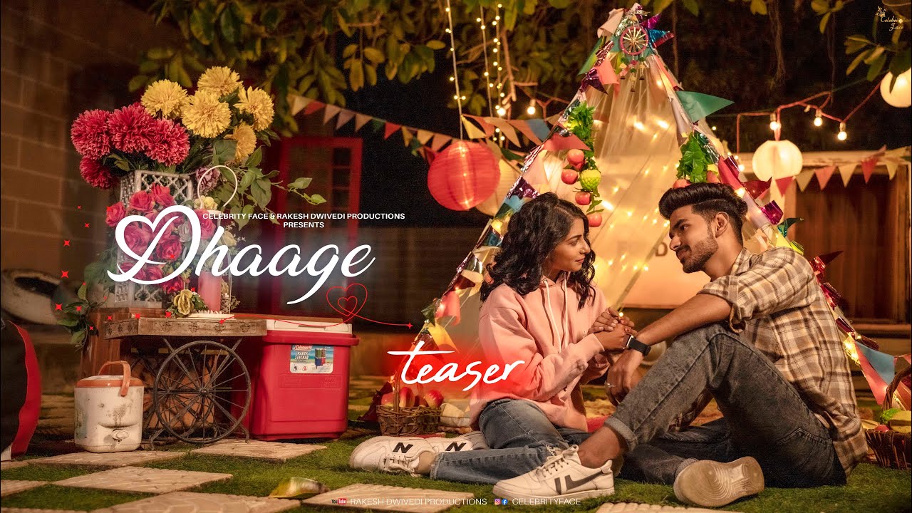 Dhaage Teaser | Featuring Krishna Soni & Himanshi Chaudhary | Celebrity ...