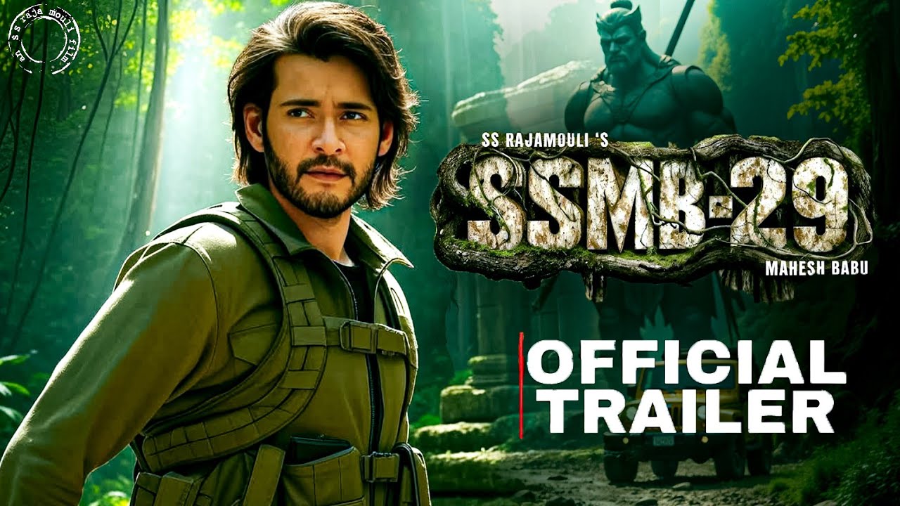 #SSMB29 Trailer Official | Mahseh Babu, Priyanka Chopra | SS Rajamouli ...