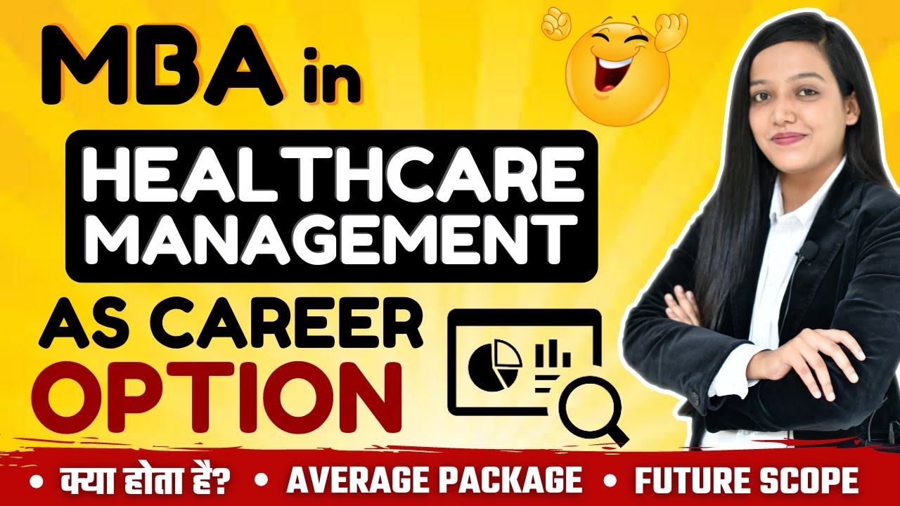MBA In Healthcare Management Eligibility Fees Courses Syllabus mba-in-healthcare-management-eligibility-fees-courses-syllabus