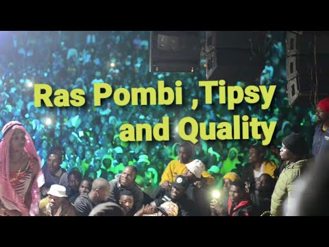 Ras pombi,Tipsy and Quality live on stage SehCalaz Bvopfiro Pariro ...