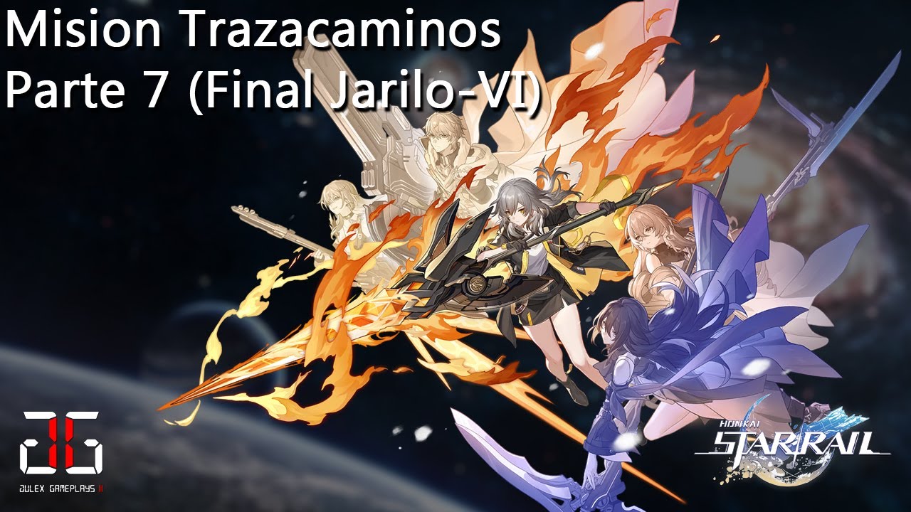 Honkai Star Rail #7 - Parte Final de Jarilo-IV, Se puso epico! - Mision ...