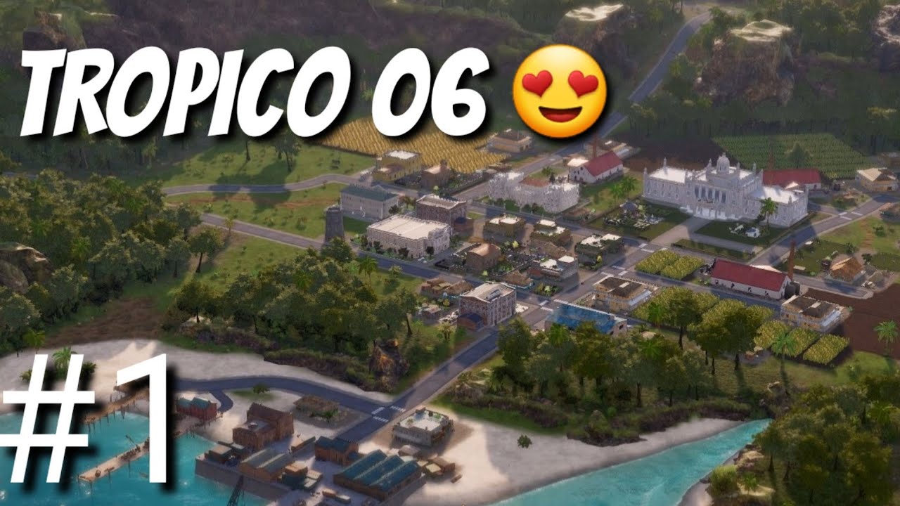 TROPICO 6 - MISSION 01 (GAMEPLAY) | A FILIPINA GAMER PLAYS TROPICO 6 ...