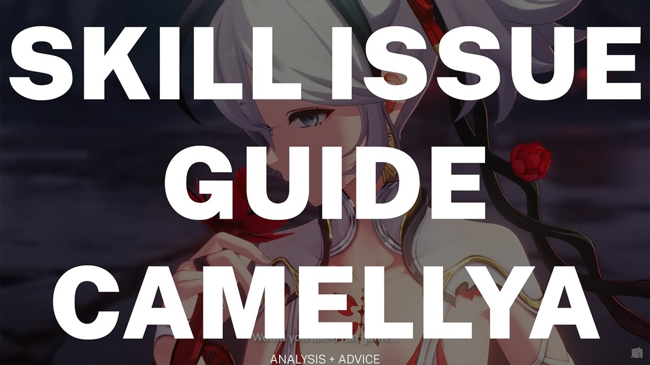 Camellya Skill Issue Guide - you CAN do it! - YouTube