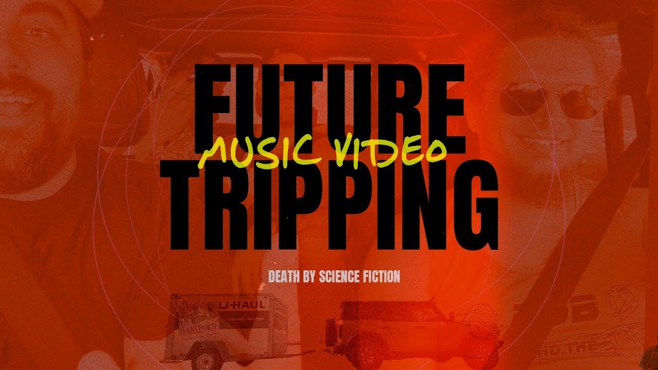 Future Tripping - [Official Music Video] - YouTube